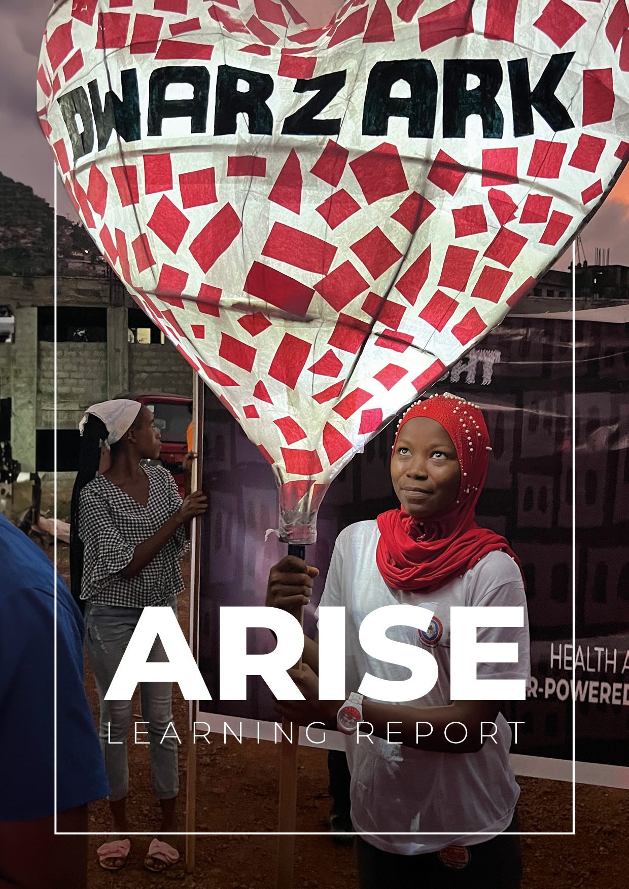 ARISE Learning Report – Arise